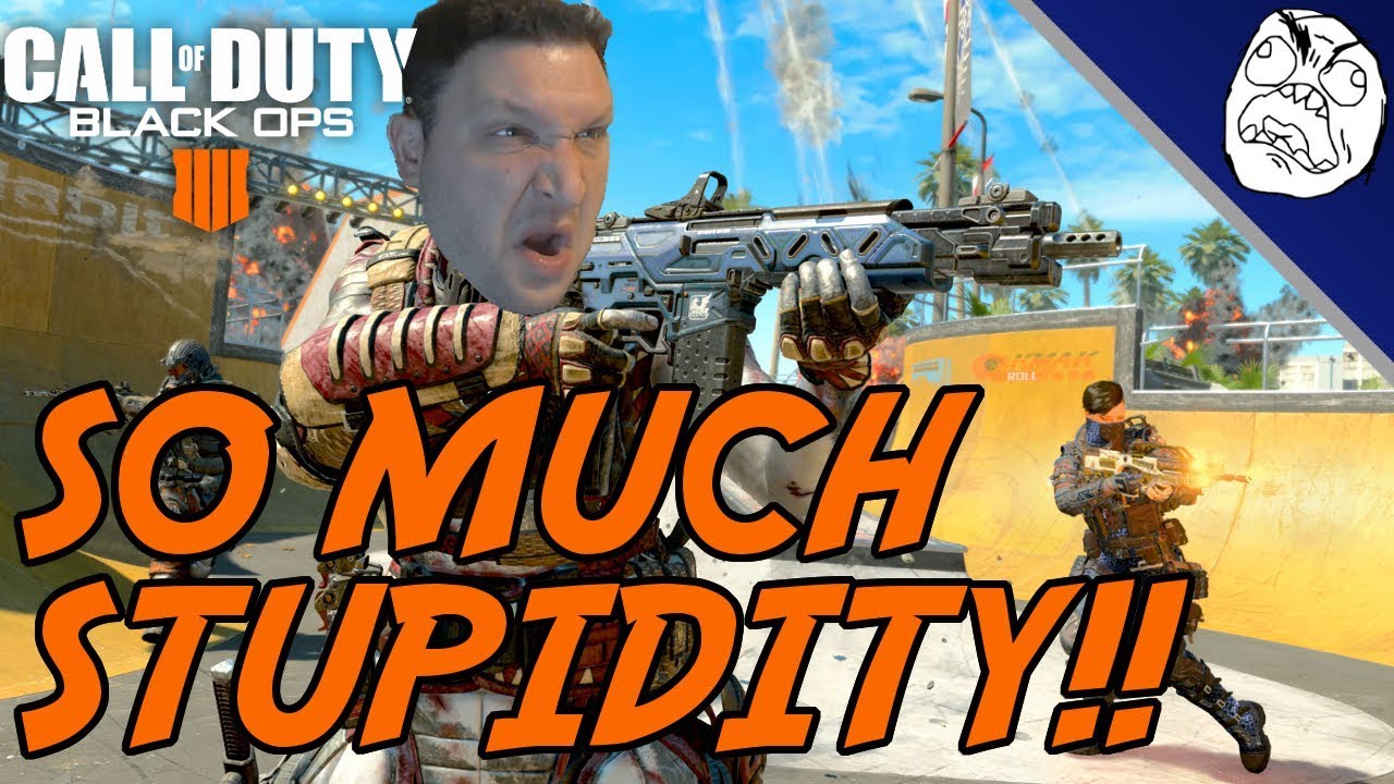 Call of Duty Black Ops 4 Multiplayer Rage Compilation: So Many Stupid ...