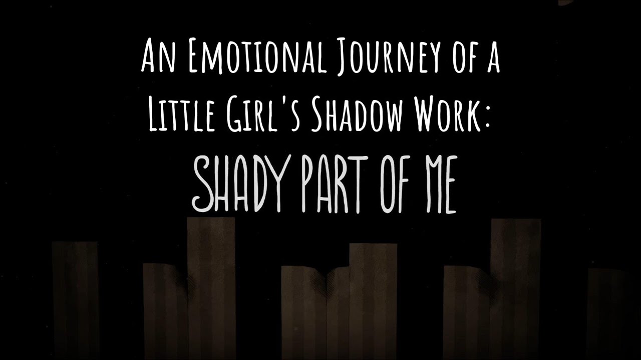 An Emotional Journey of a Little Girl's Shadow Work | Shady Part of Me ...