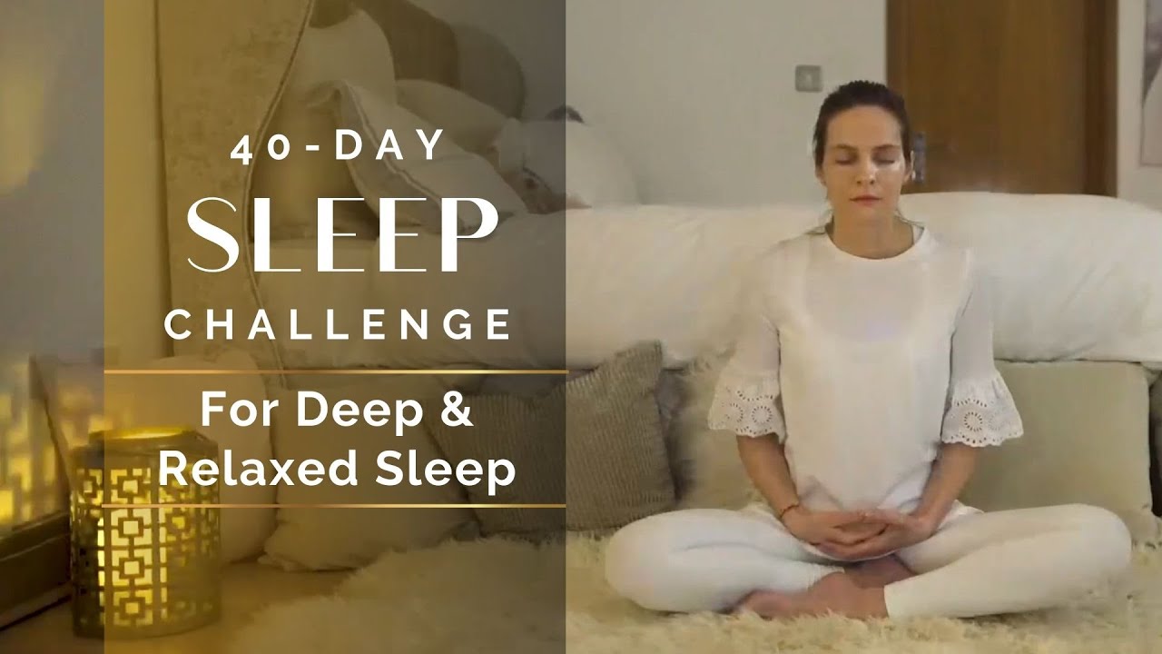 For Deep and Relaxed Sleep | 40-Day Sleep Challenge - YouTube