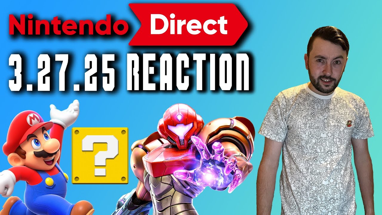 Nintendo Direct 3.27.2025 REACTION - YouTube