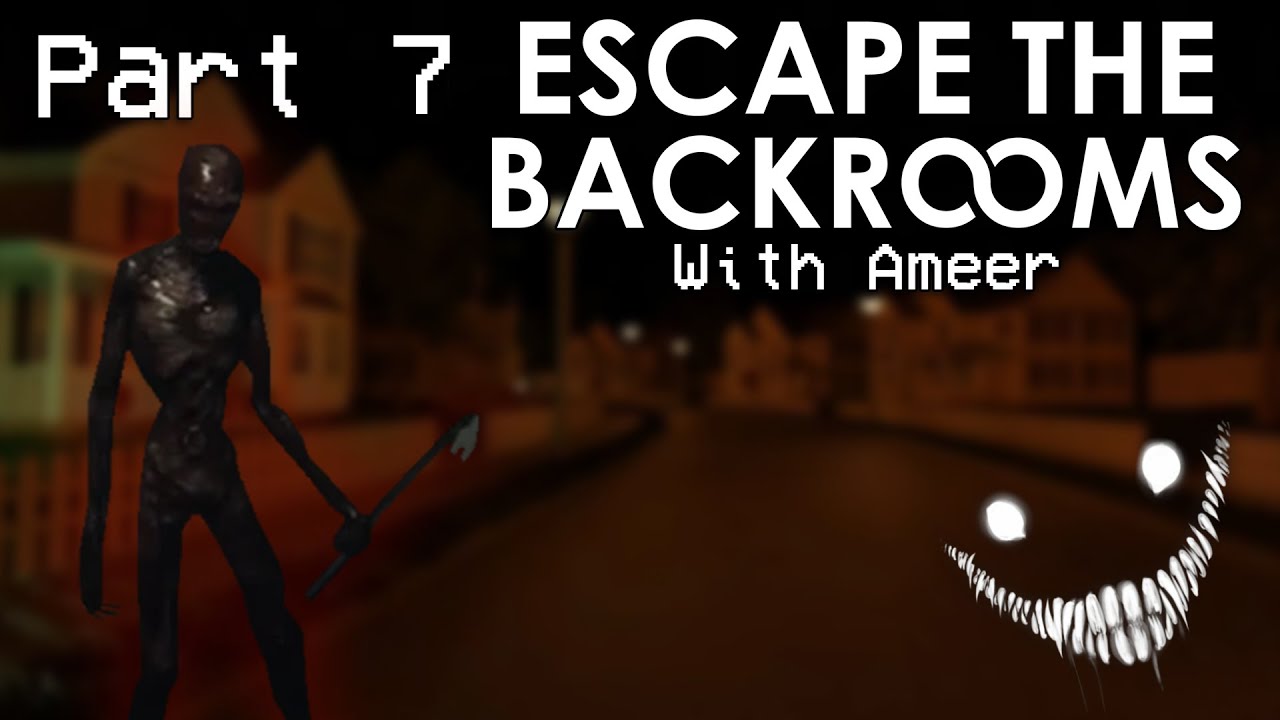 (THE DARK SUBURBS) Escape The Backrooms Episode 7 - YouTube