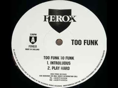 Too Funk – Too Funk To Funk - YouTube