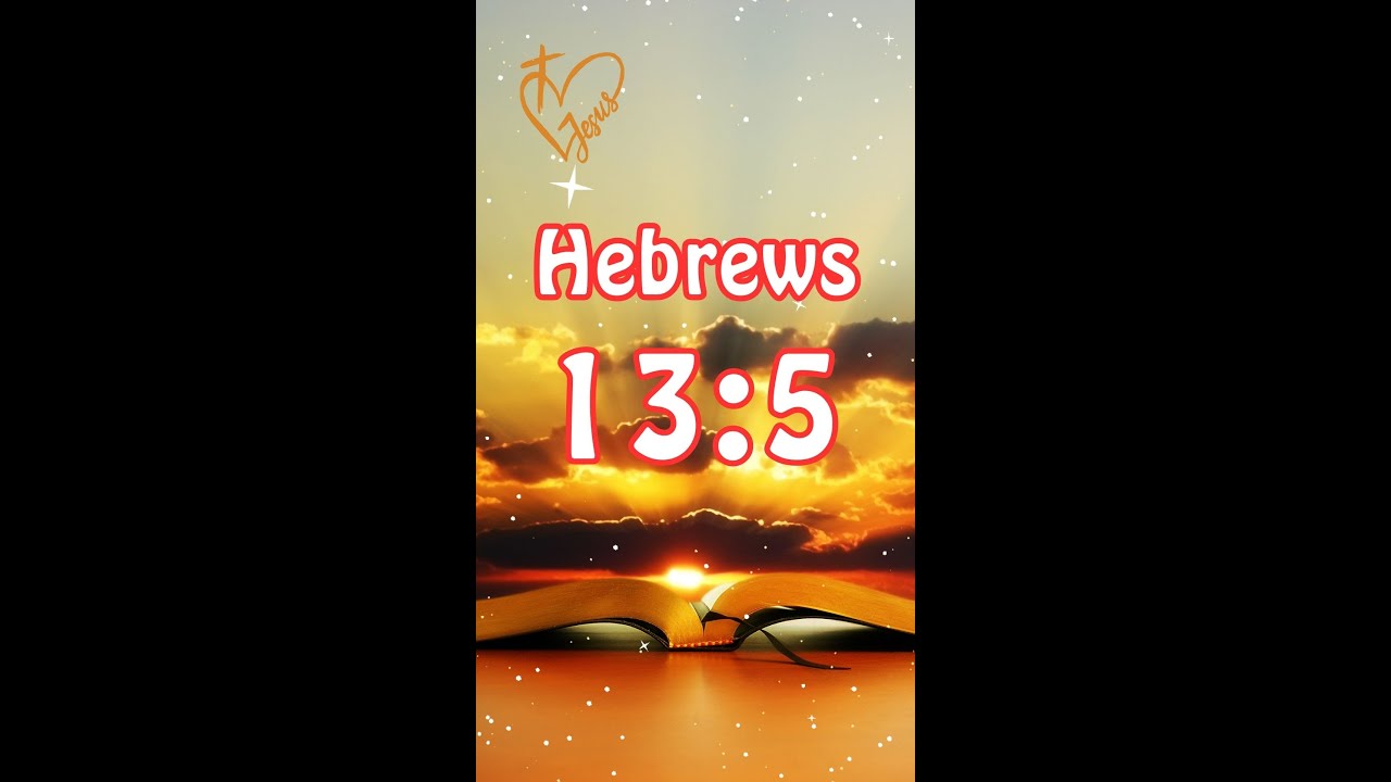 Hebrews 13:5 - God's Promise of Faithfulness and Contentment | # ...