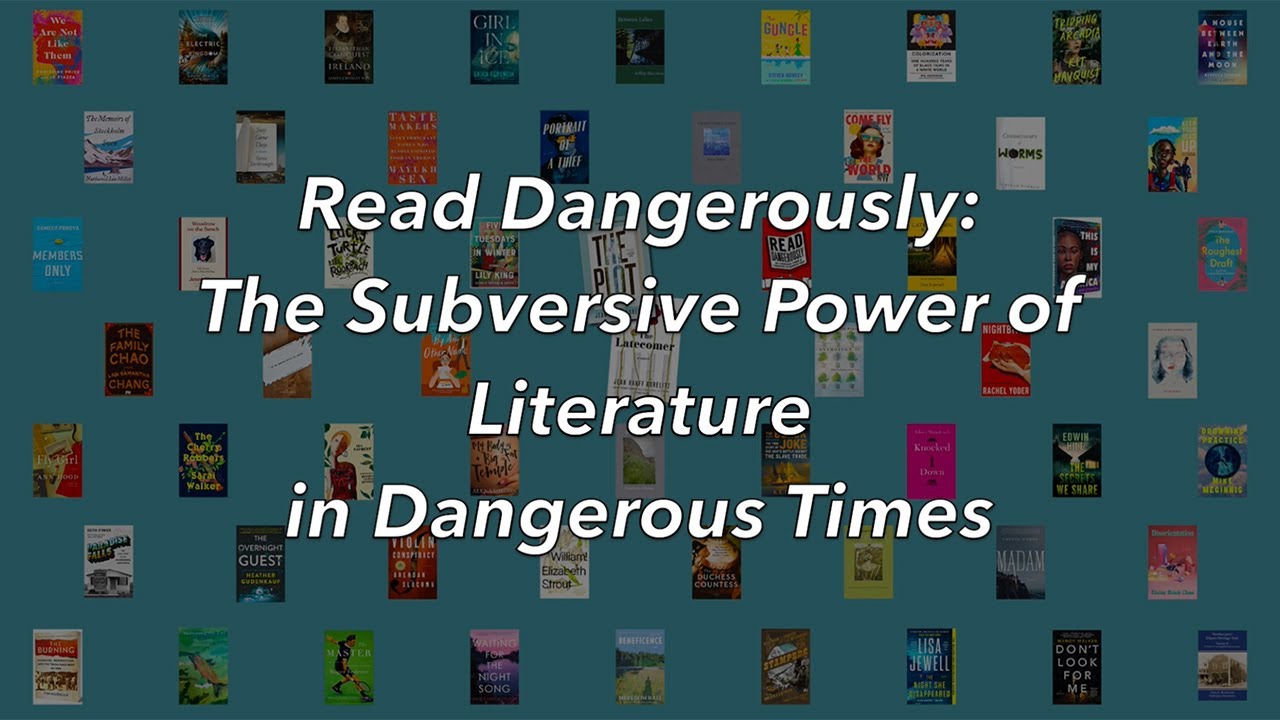 Read Dangerously: The Subversive Power of Literature in Troubled Times ...