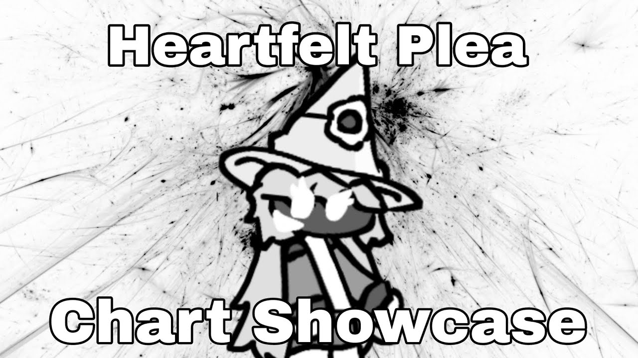 fnf - Heartfelt Plea Chart showcase - YouTube