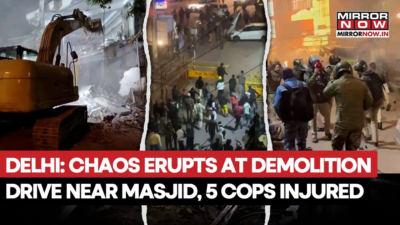 Delhi: Bulldozer Action Near Faiz-e-Ilahi Mosque Triggers Chaos, Stones ...