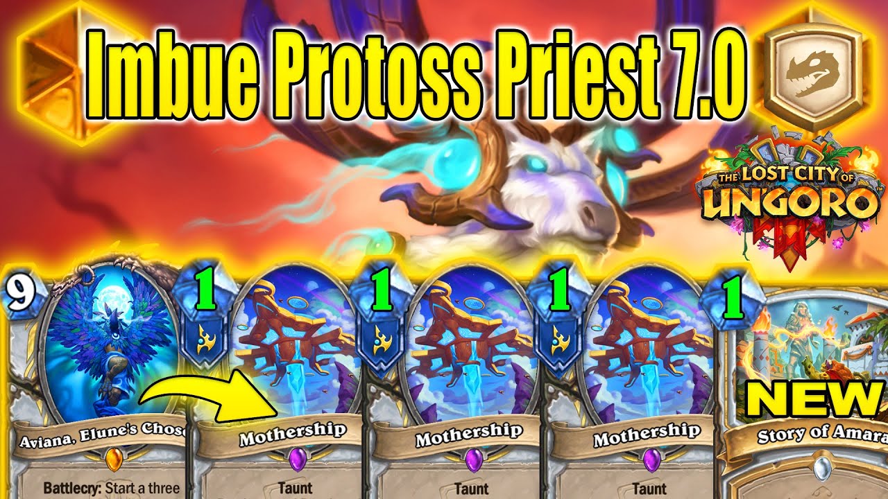 NEW Imbue Protoss Priest 7.0 Deck With NEW OP Cards At The Lost City of ...