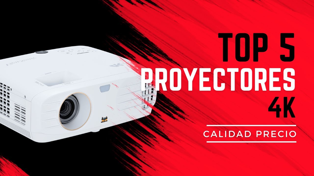 MEJORES 5 PROYECTORES 4K CALIDAD PRECIO - YouTube