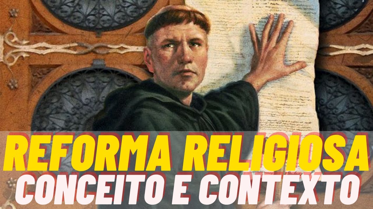 Reforma Religiosa (Protestante) | Conceito e contexto - YouTube