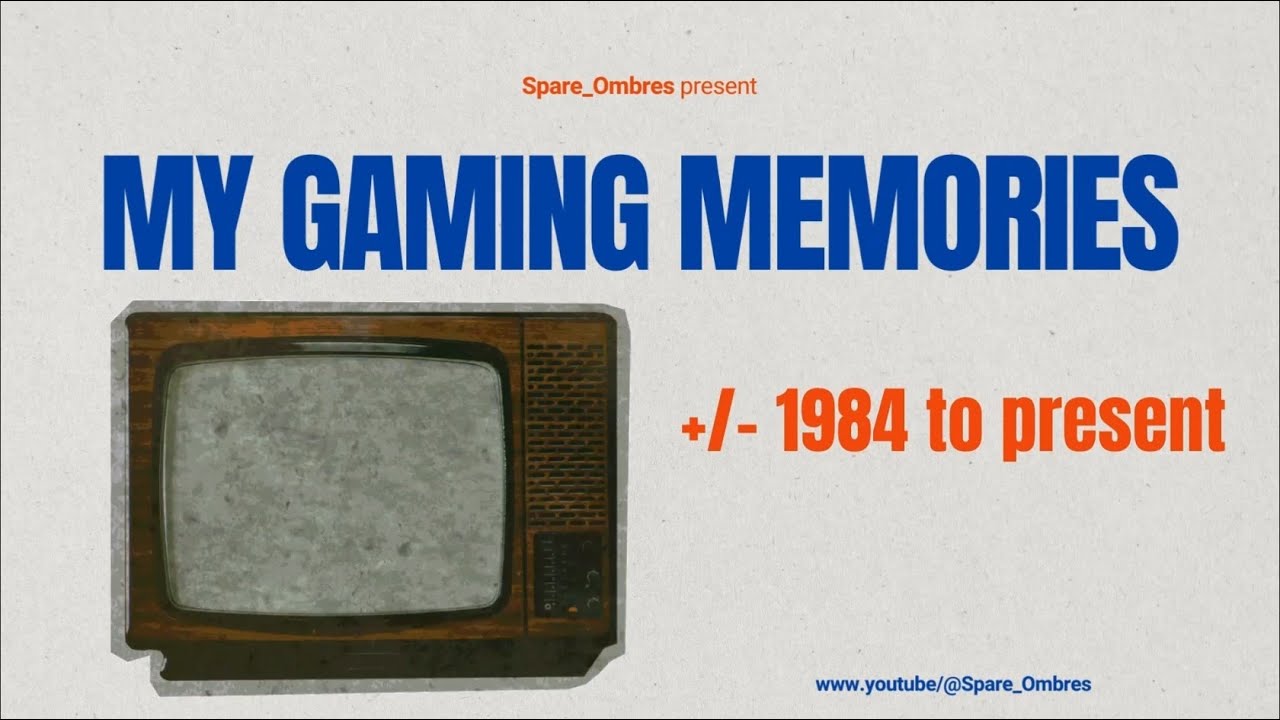 My Gaming Memories - My first memories - YouTube