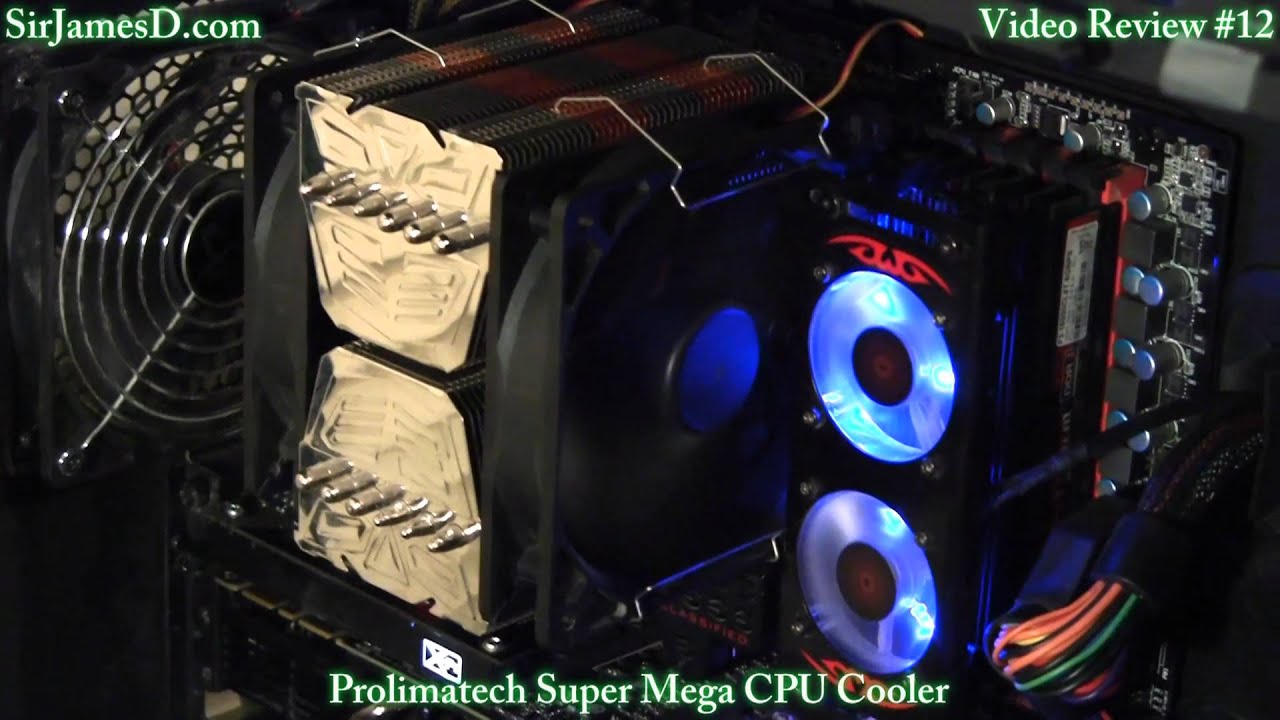 Prolimatech Super Mega CPU Cooler Review - YouTube