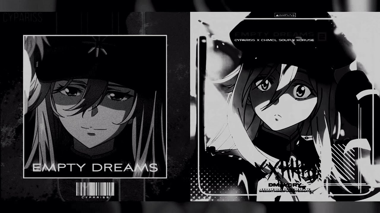 EMPTY DREAMS 1 x EMPTY DREAMS 2 (ULTRA SLOWED & REVERB) || §§ Mar ...