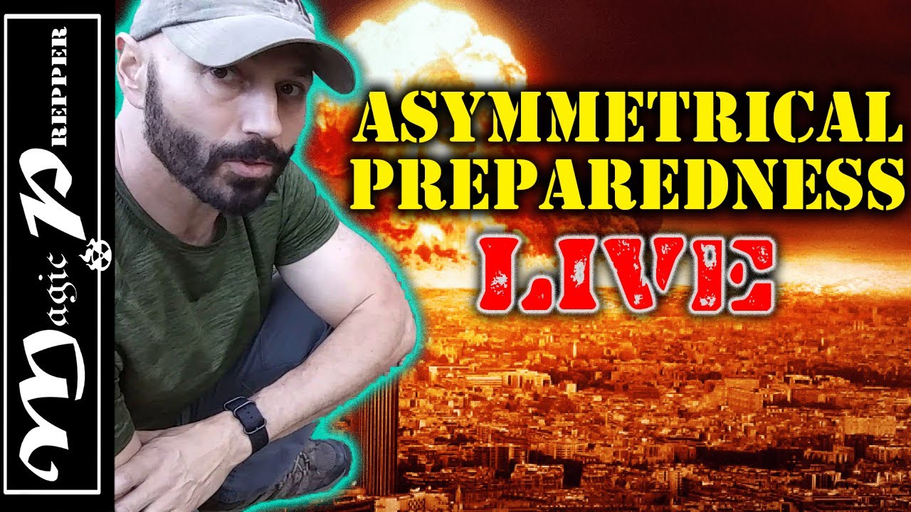 Asymmetrical Preparedness Live w/ Magic Prepper - YouTube