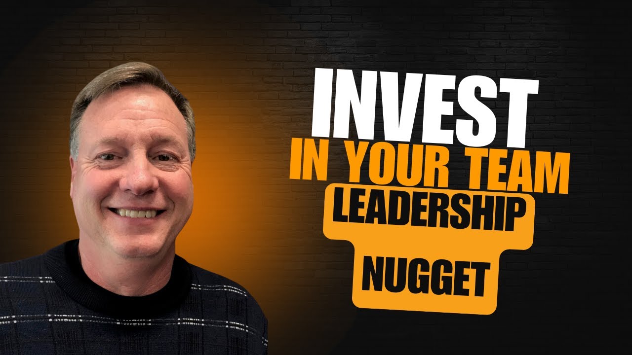 Leadership Nugget - Invest in your Team - David slone - YouTube