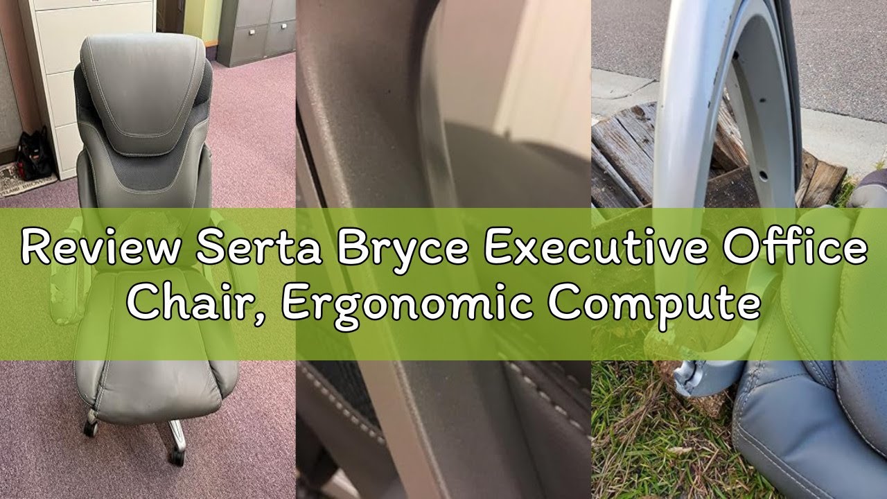 Review Serta Bryce Executive Office Chair, Ergonomic Computer ...