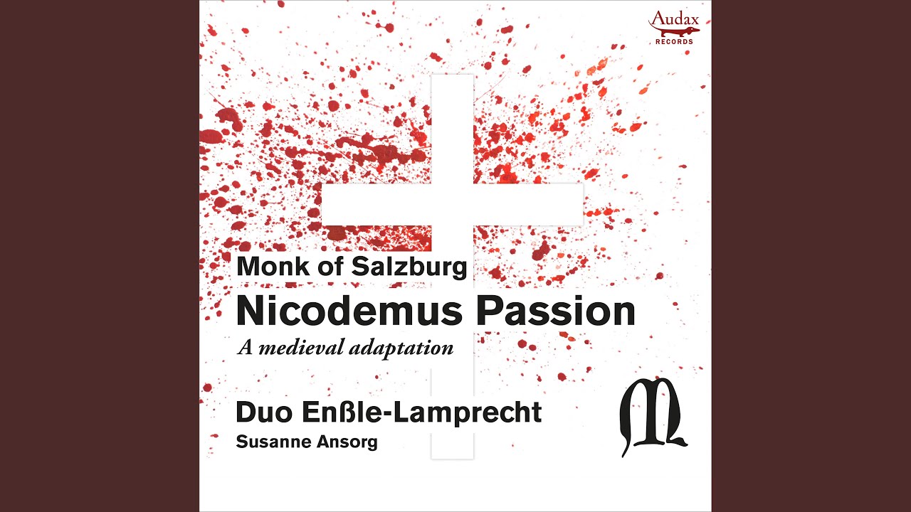 Passion song based on the Nicodemus Gospel, G23: IV. Geseczet wart ...