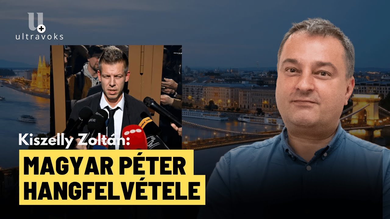 Mit érhet Magyar Péter hangfelvétele az ügyészségen? - Kiszelly Zoltán ...