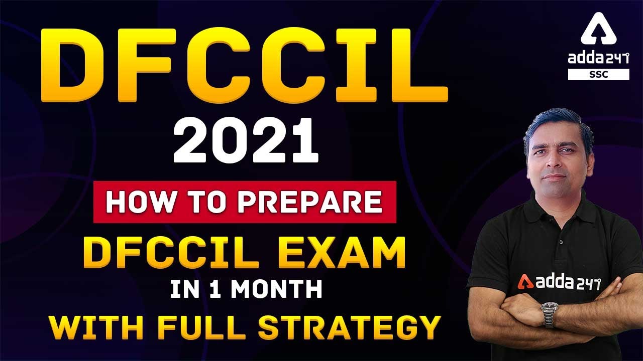 DFCCIL 2021 | How to Prepare DFCCIL Exam in 1 Month With Full Strategy ...