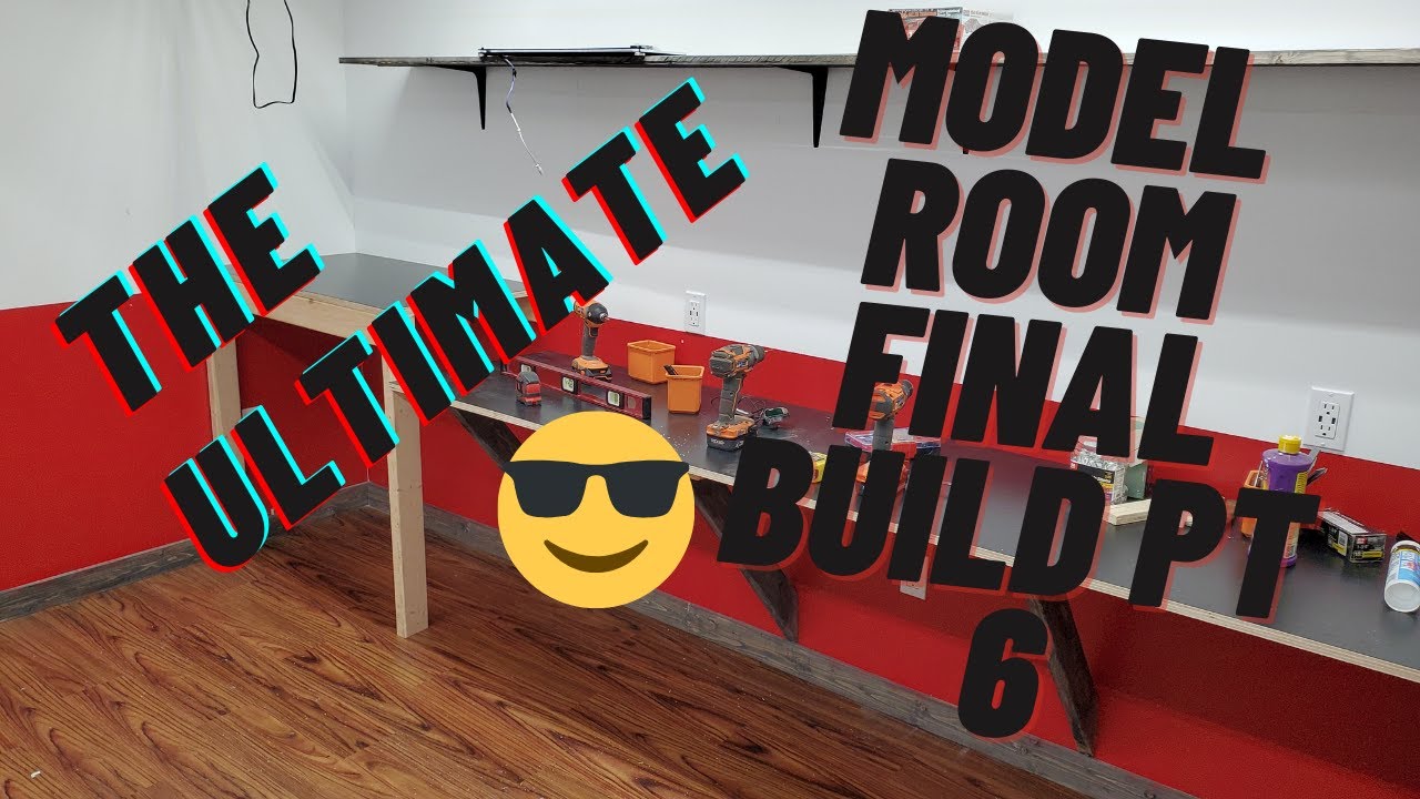 MODEL ROOM BUILD FINAL #6 - YouTube