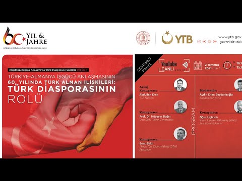 Türkiye-Almanya İşgücü Anlaşmasının 60. Yılında Türk Alman İlişkileri: Türk Diasporasının Rolü