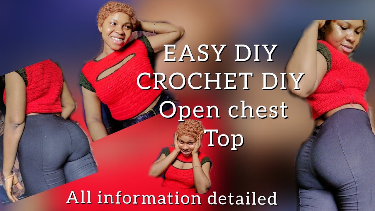 Easy Crochet top tutorial / open chest top / crochet crop top - YouTube