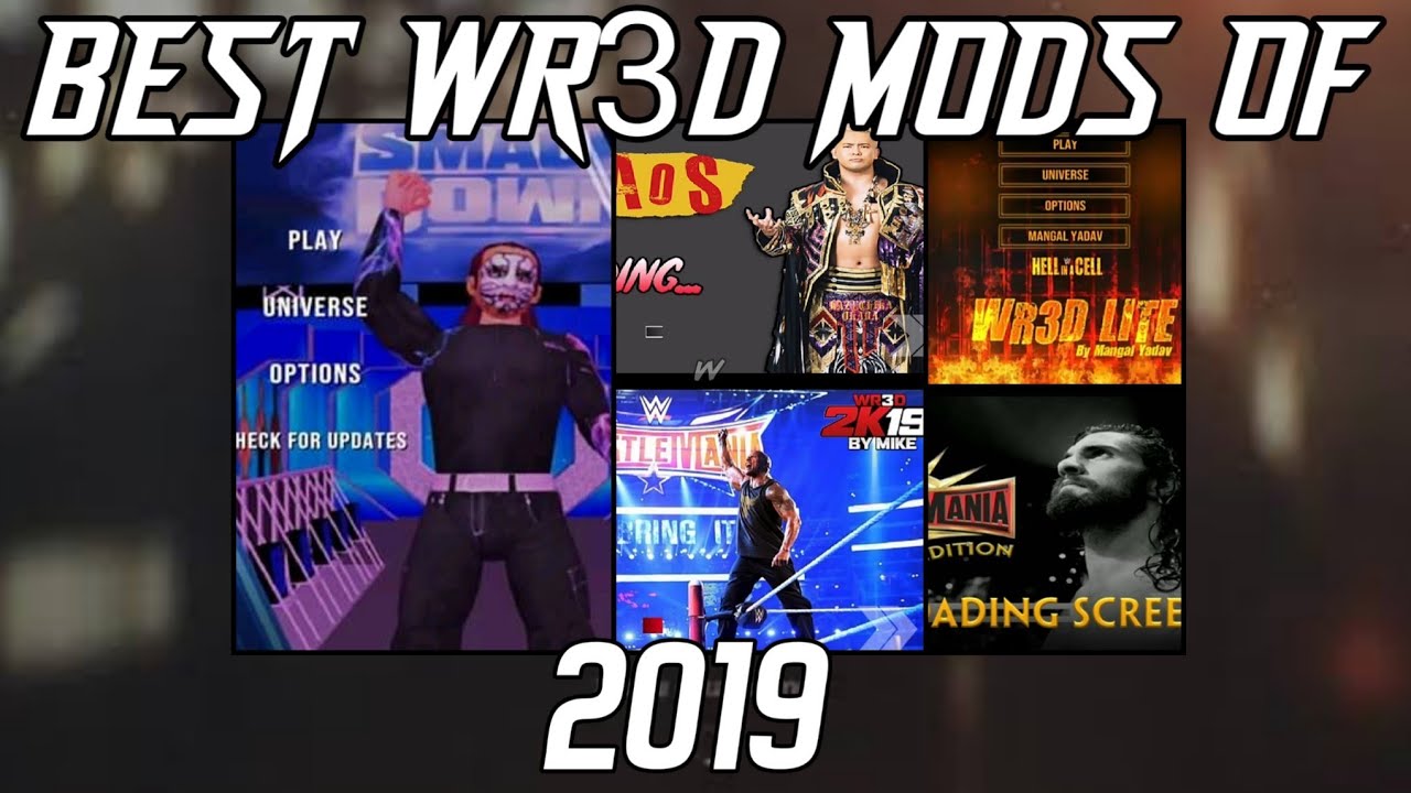 Top 5 Best WR3D Mods of 2019! Links in Description! WR3D 2K20| Best ...
