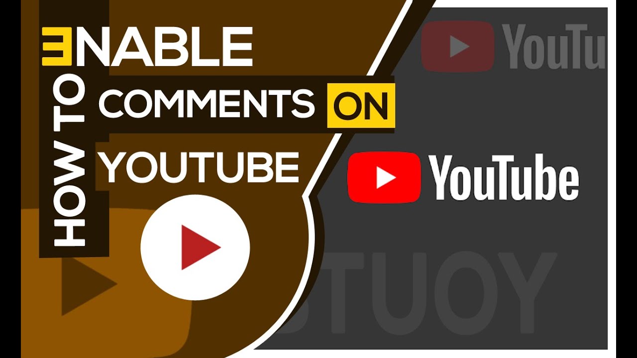 How To Enable Comments On YouTube 2020 - YouTube
