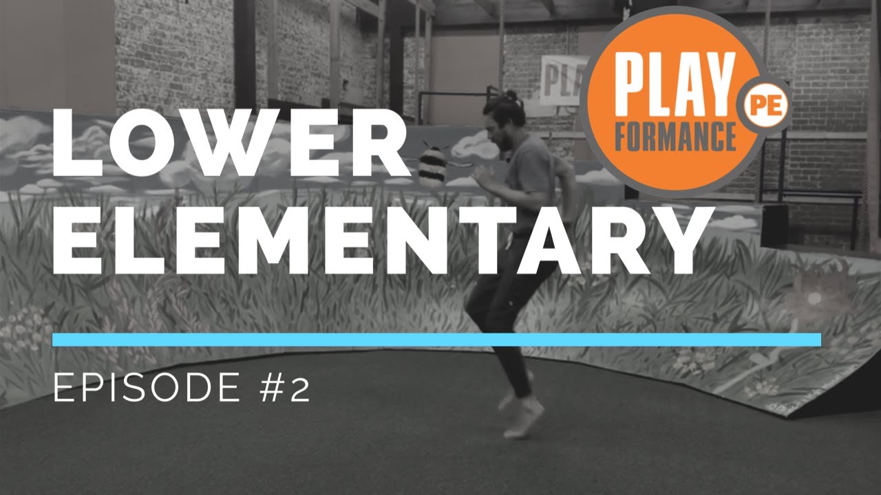 Lower Elementary PE Project Episode #2 - YouTube