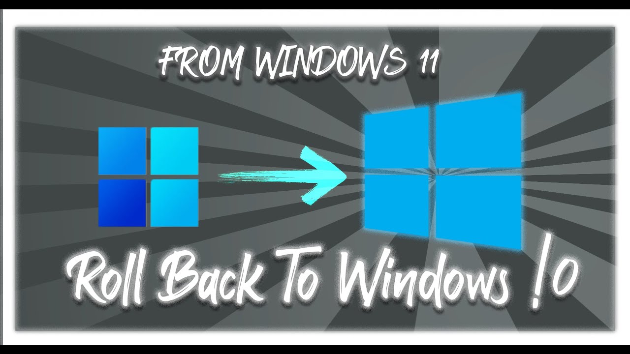 [TUTORIAL] How To Go Back To Windows 10 From 11 - YouTube