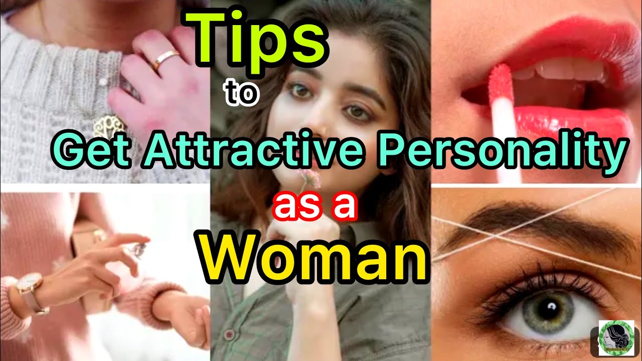 How To Improve Personality As Woman | Self Grooming Tips | Tips To ...