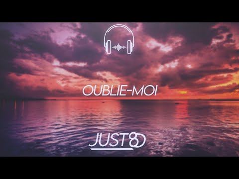 Emkal - Oublie-moi (8D Audio)