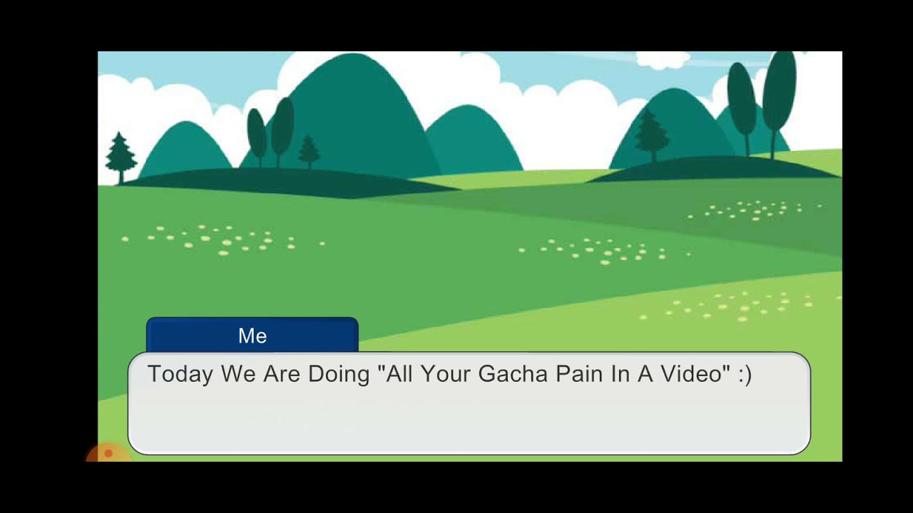 All Your Gacha Pain In A Video - YouTube