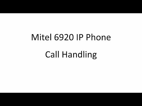 6920 Phone: Basic Call Handling: MiVoice Business