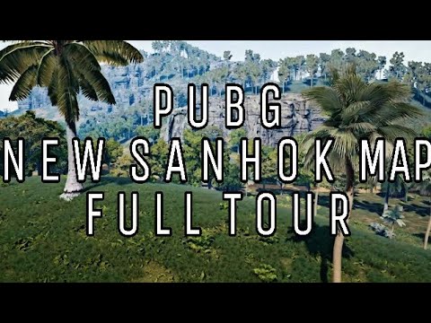 PUBG SANHOK MAP FULL TOUR GAMEPLAY AND SOME BEAUTIFUL PICTURES - YouTube