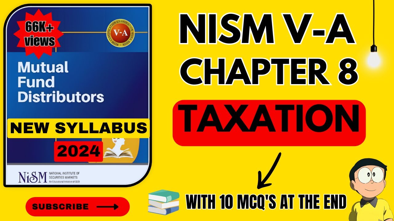 NISM VA Mutual Fund Chapter 8 - TAXATION | 2024 - New Syllabus | # ...