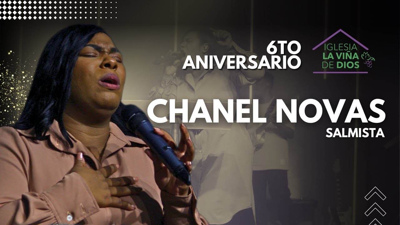 Chanel Novas en VIVO | 6to Aniversario | Honrando al Espíritu Santo ...