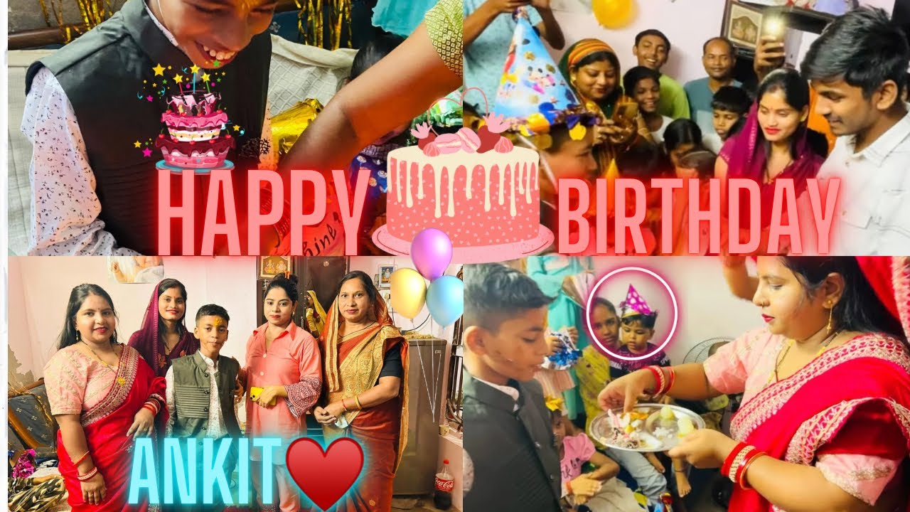 #vlog -51 ॥Ankit Ka Birthday Special Bana Diya॥♥️ ॥Birthday Celebration ...