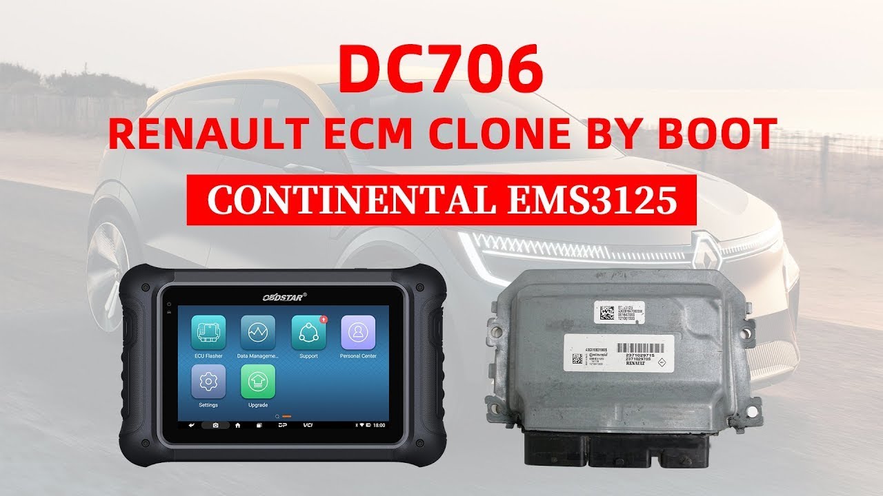 OBDSTAR DC706 Clone Renault Continental EMS3125 ECM by Boot Mode ...