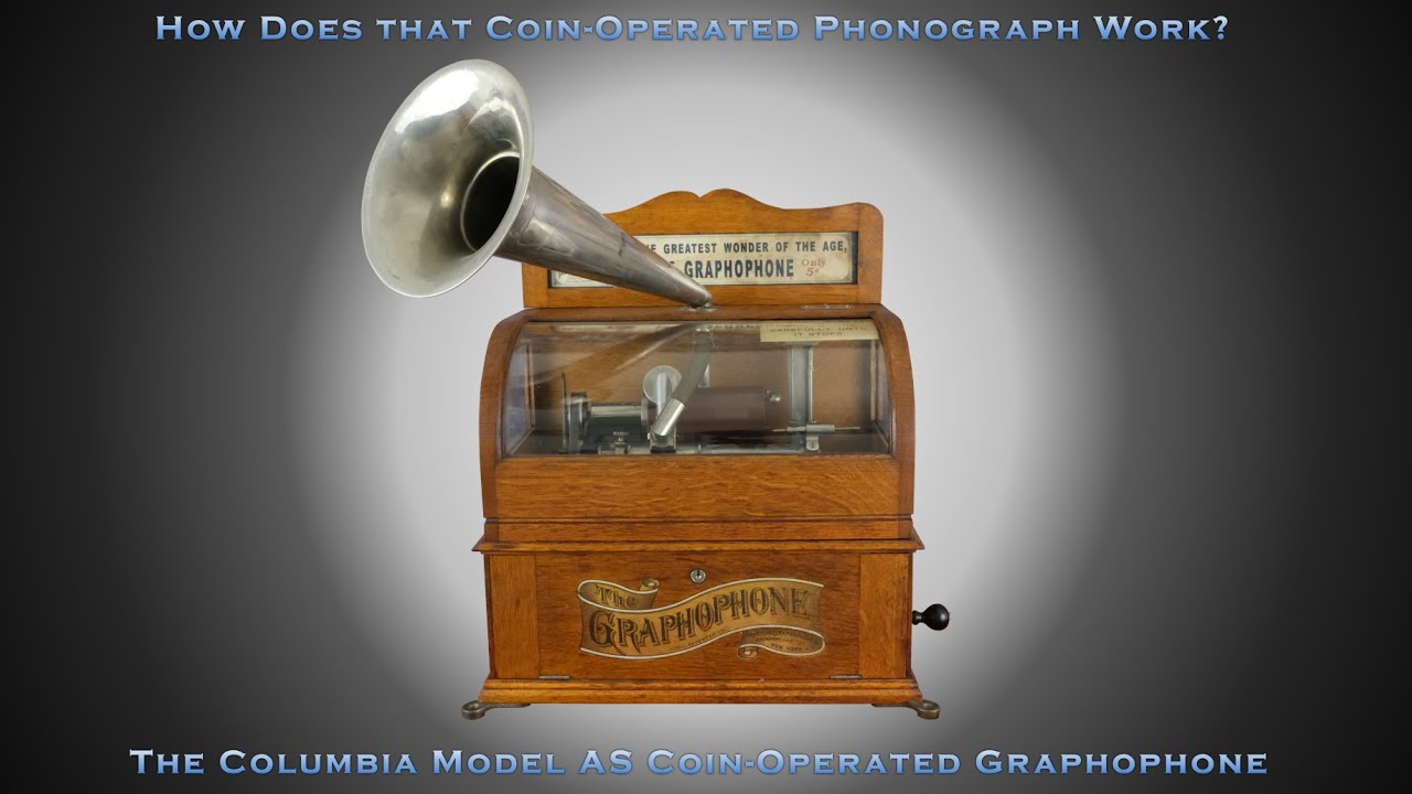 The Columbia Model AS Coin-Operated Graphophone - YouTube