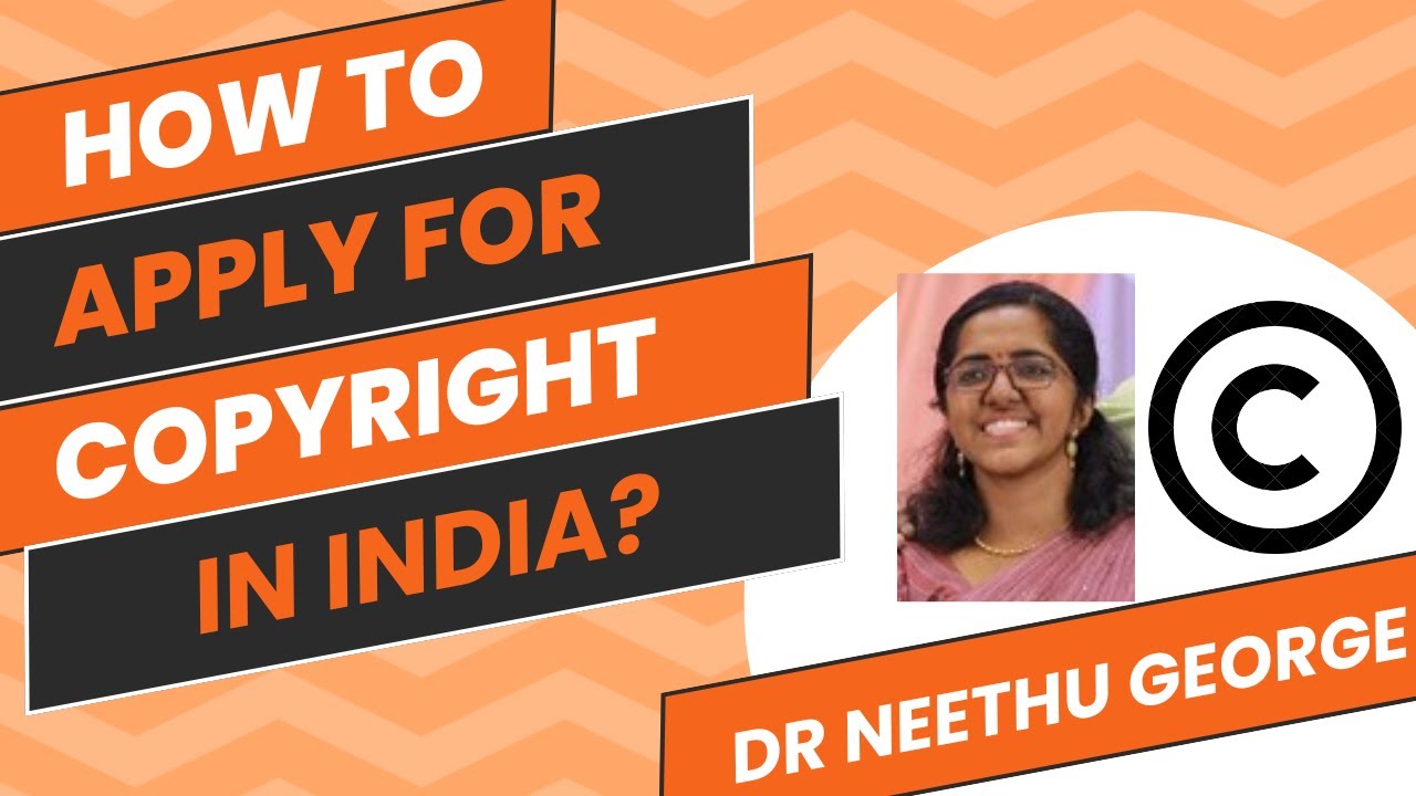 How to apply for copyright in India? - Dr Neethu George #copyright # ...