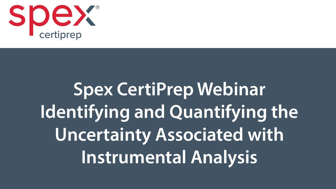 Identifying and Quantifying the Uncertainty Associated with ...