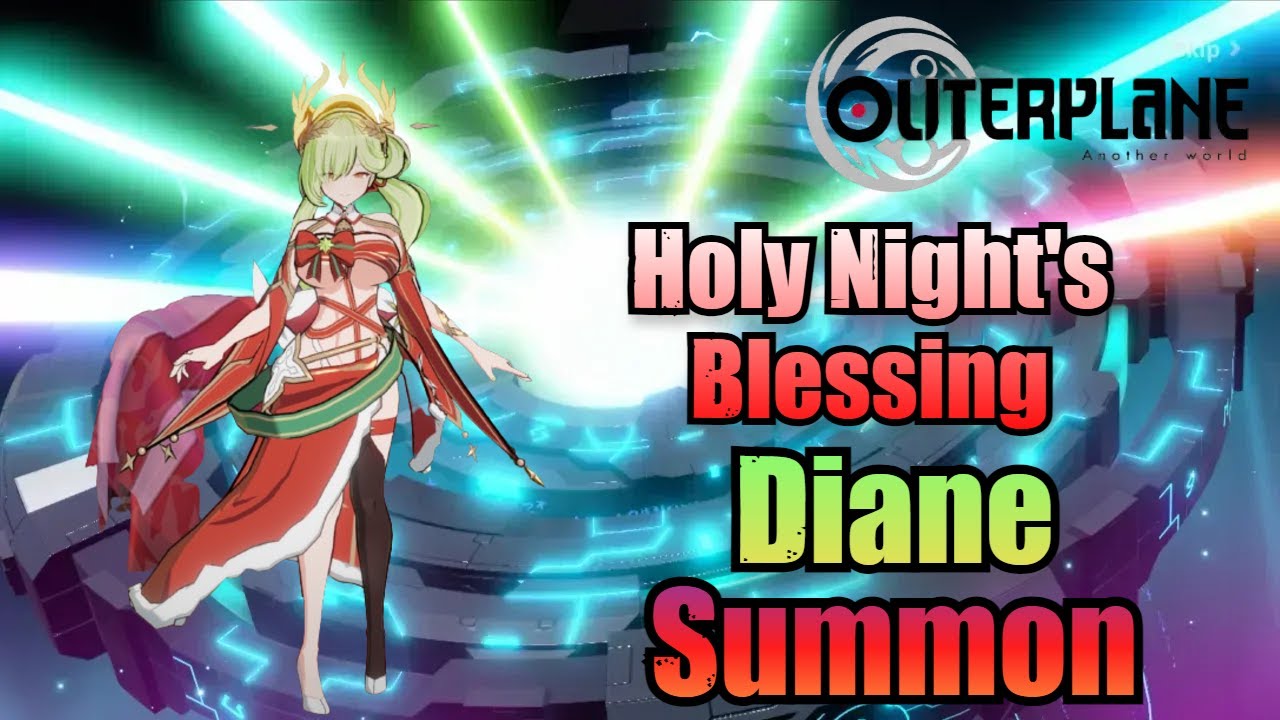 Holy Night's Blessing Diane Summon - Outerplane - YouTube