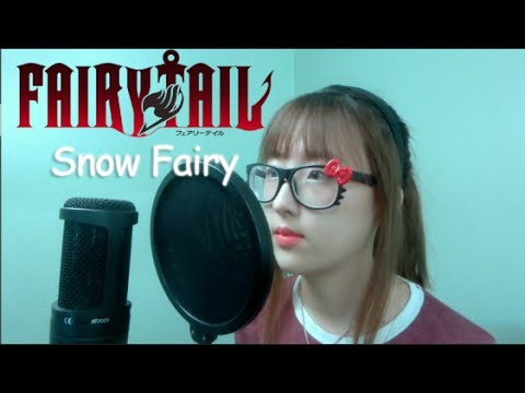 【Fairy Tail OP 1】- Snow Fairy (Cover) - YouTube