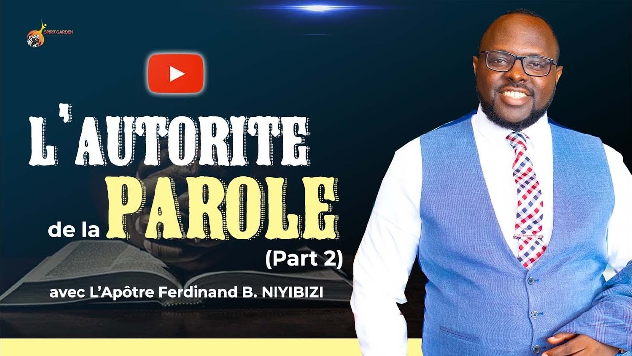 L'Autorité de la Parole (2) - YouTube