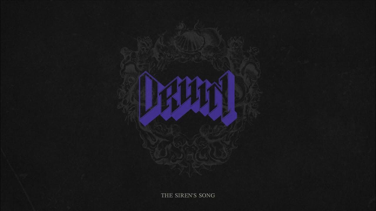 Druin - The Siren's Song - YouTube