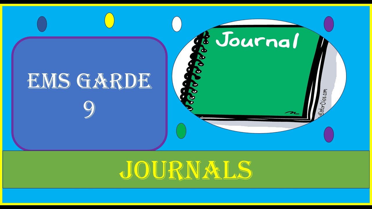 EMS GRADE 9 JOURNALS JUNE 2018 - YouTube