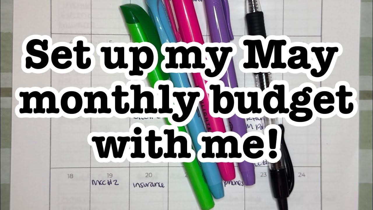 May Budget Time! Watch Me Plan Every Dollar | May 2025 #budgetwithme ...