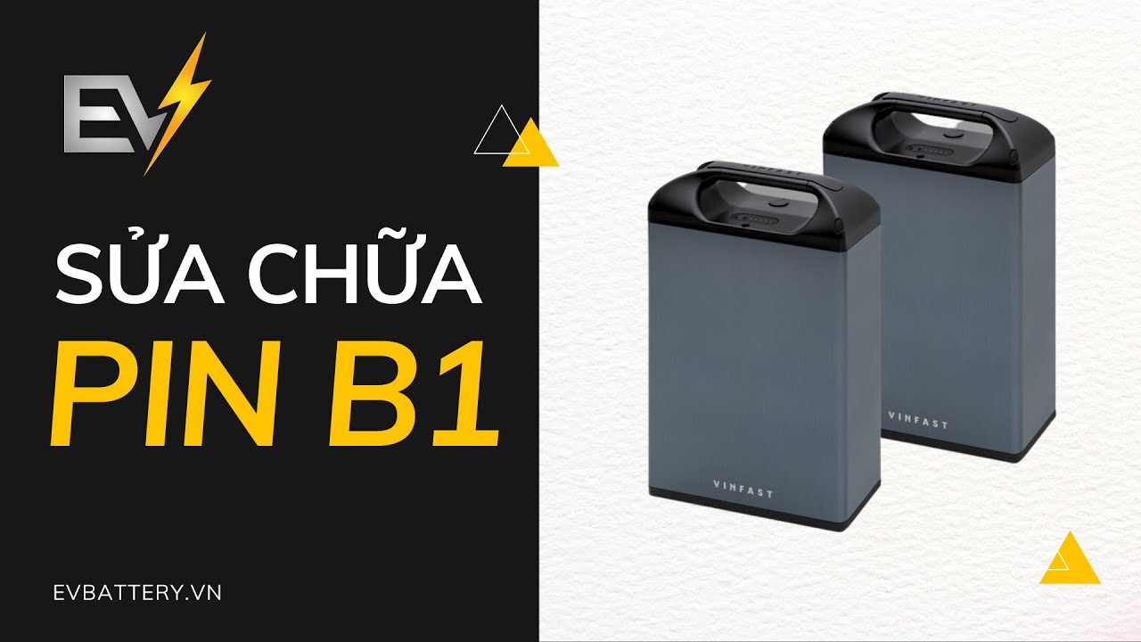 NHẬN SỬA CHỮA PIN B1 (Impes, Ludo, Klara S1 ) CỦA VINFAST | HOTLINE: 0904-871-870 - YouTube