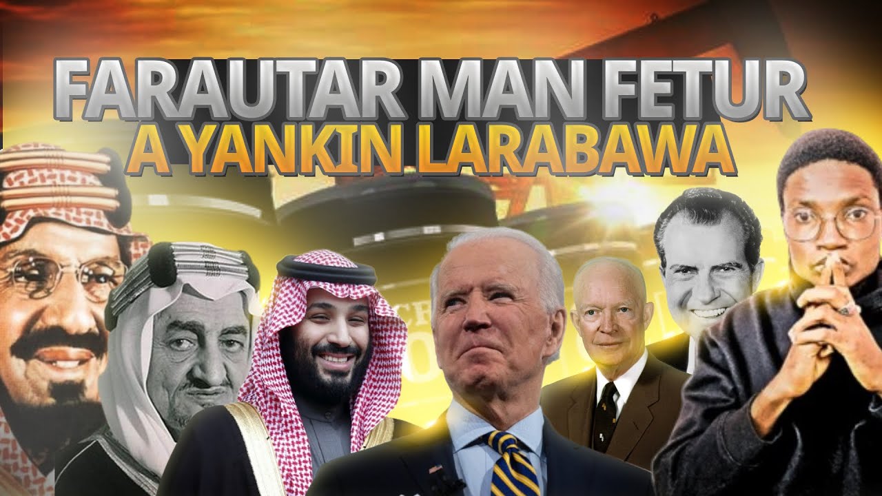 ⏪TUNA BAYA: Tarihin yada kasashen larabawa sukayi arzuki da man fetur ...