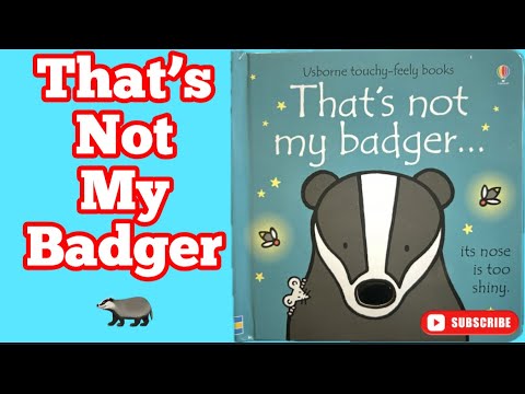 Let’s read “That’s NOT my BADGER 🦡 “ - Sensory books for kids - YouTube